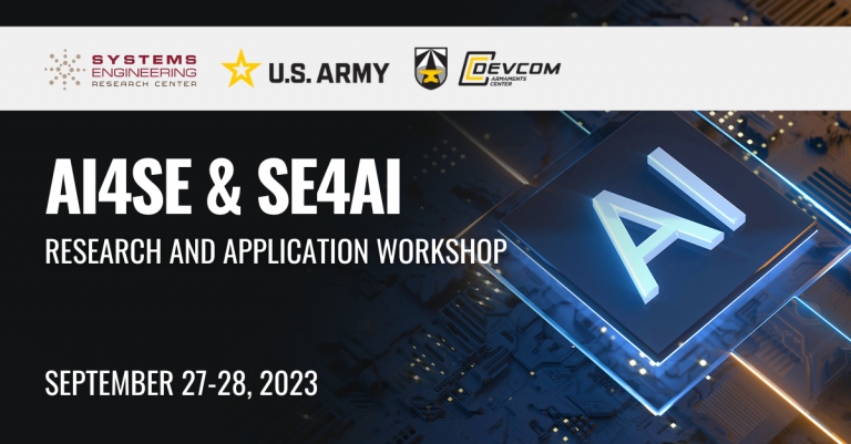 AI4SE & SE4AI Research Application Workshop – Systems Engineering ...